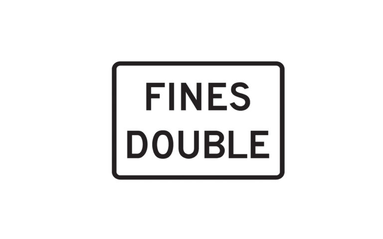 Fines Double Sign R2-6aP - Traffic Safety Supply Company