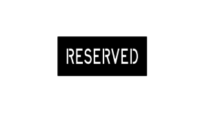 Reserved Stencil - Traffic Safety Supply Company