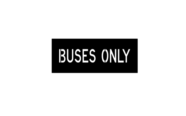 Buses Only Stencil - Traffic Safety Supply Company