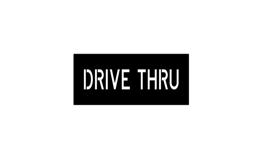 Drive Thru Stencil - Traffic Safety Supply Company