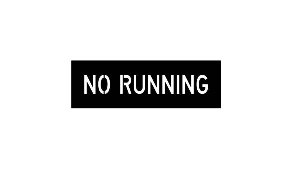 No Running Stencil - Traffic Safety Supply Company