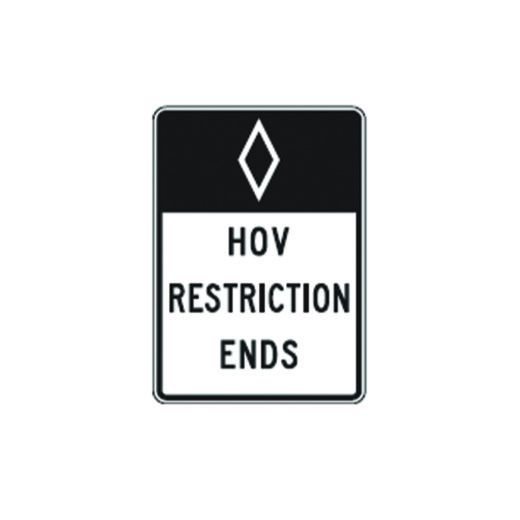 HOV Restriction Ends (Post-mount) Sign R3-12c - Traffic Safety Supply ...