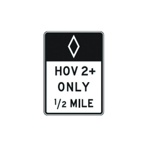 HOV Only Lane (Distance) (Post-mount) Sign R3-12e - Traffic Safety ...