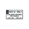 HOV Definition (Days & Times) (Overhead) Sign R3-13a - Traffic Safety ...