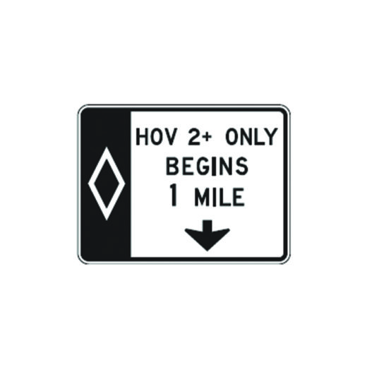 HOV 2+ Only Begins 1 Mile Sign R3-15a - Traffic Safety Supply Company