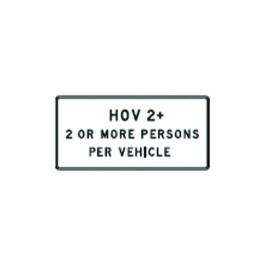 HOV 2+ 2 or More Persons Per Vehicle Sign R3-43 - Traffic Safety Supply ...