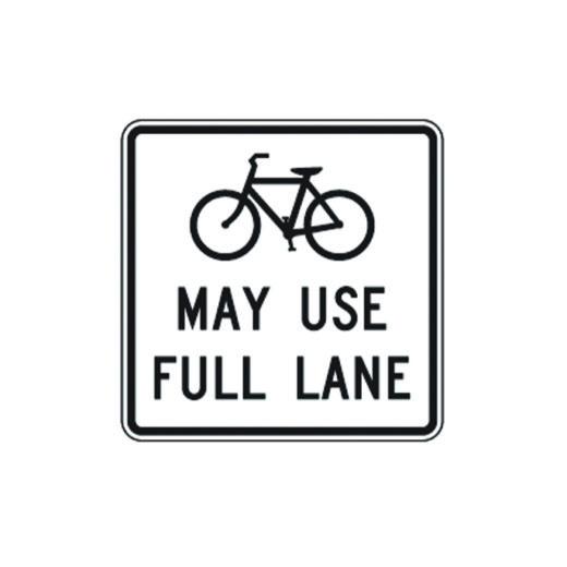 Bicycles May Use Full Lane R4-11 - Traffic Safety Supply Company