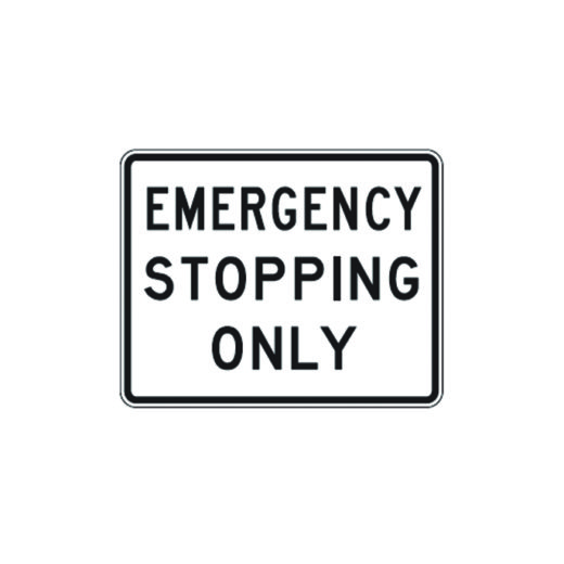 Emergency Stopping Only Sign R8-7 - Traffic Safety Supply Company