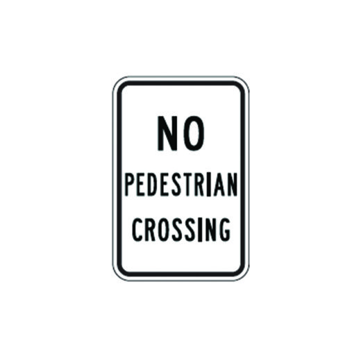 No Pedestrians Crossing Sign R9-3a - Traffic Safety Supply Company