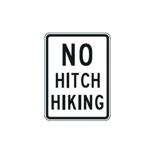 No Hitchhiking Sign R9-4a - Traffic Safety Supply Company