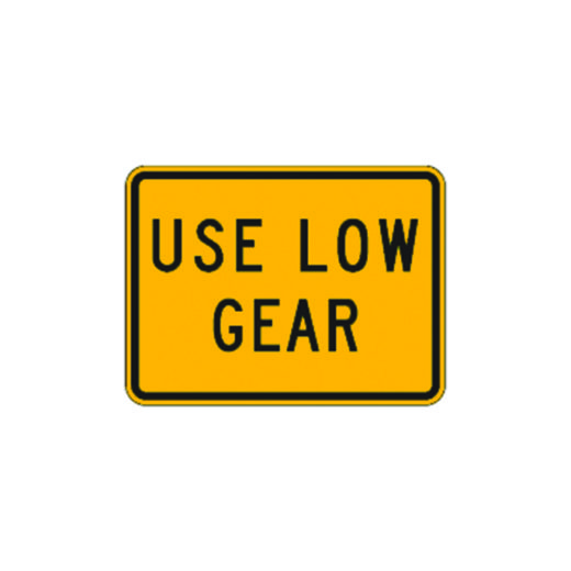 Use Low Gear Sign W7-2P - Traffic Safety Supply Company