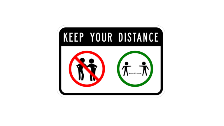 Keep Your Distance Sign - Traffic Safety Supply Company