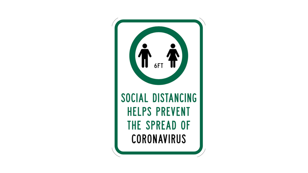 Social Distance Helps Prevent Spread of Coronavirus Sign - Traffic ...