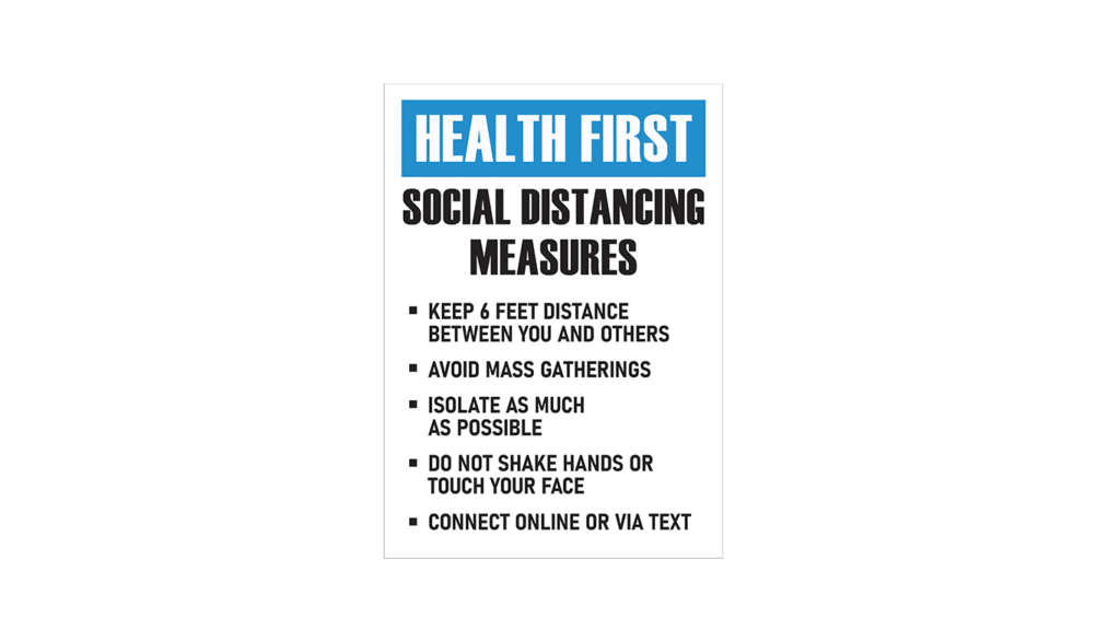 Health First Social Distancing Measures Sign - Traffic Safety Supply ...