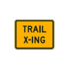 Trail Crossing (XING) Sign W11-15P - Traffic Safety Supply Company
