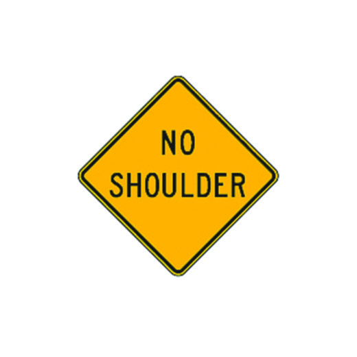 No Shoulder Sign W8-23 - Traffic Safety Supply Company