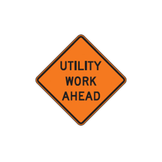 Utility Work Ahead Sign W21-7 - Traffic Safety Supply Company